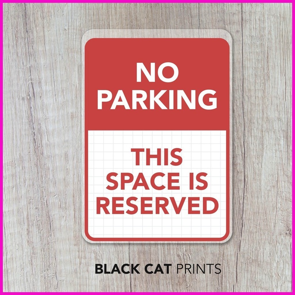 No Parking This Space is Reserved Sign / Laminated Signage / Sign Board ...