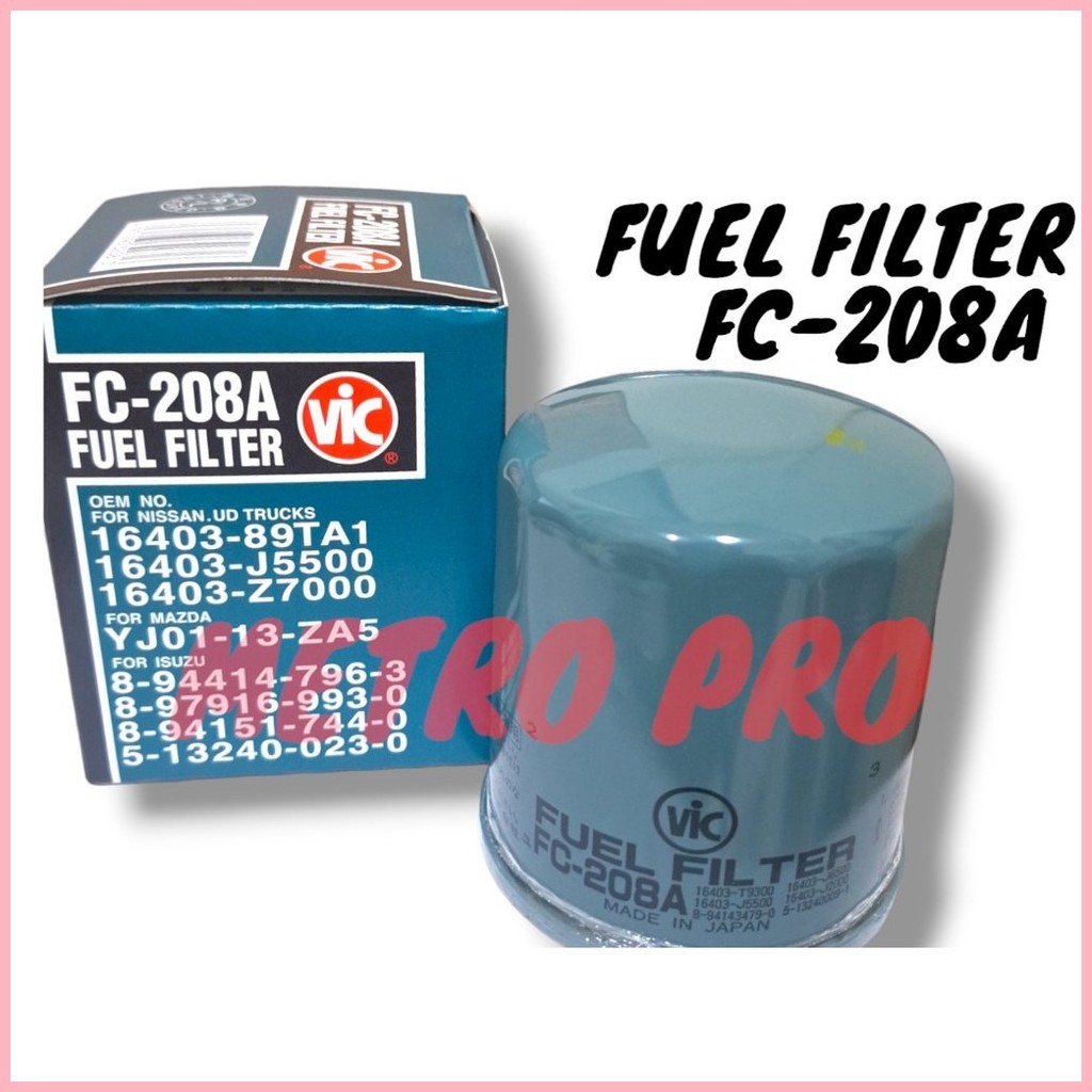 FUEL FILTER FC-208A VIC BRAND | Shopee Philippines