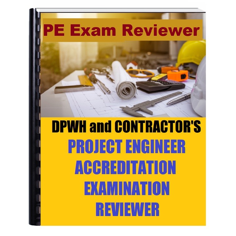 DPWH and Contractor's Project Engineer Accreditation Examination ...
