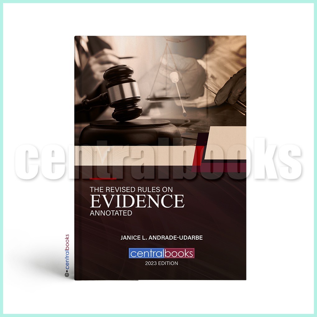 The Revised Rules on Evidence Annotated (2023) by Janice L. Andrade-Udarbe | Shopee Philippines