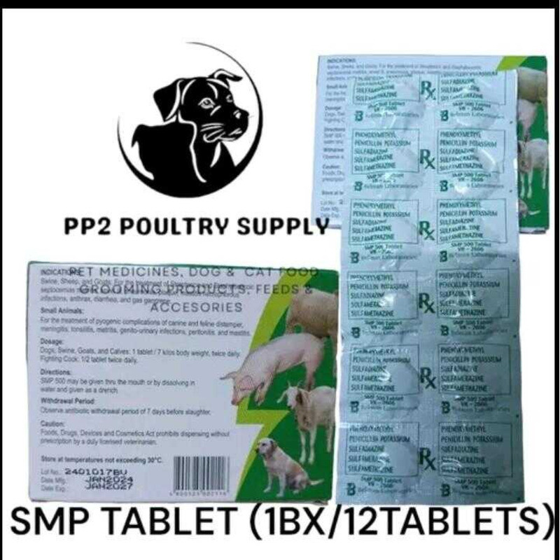 SMP 500 FOR Dog, CATS & PIGS (1Box/12Tablets) D81 | Shopee Philippines
