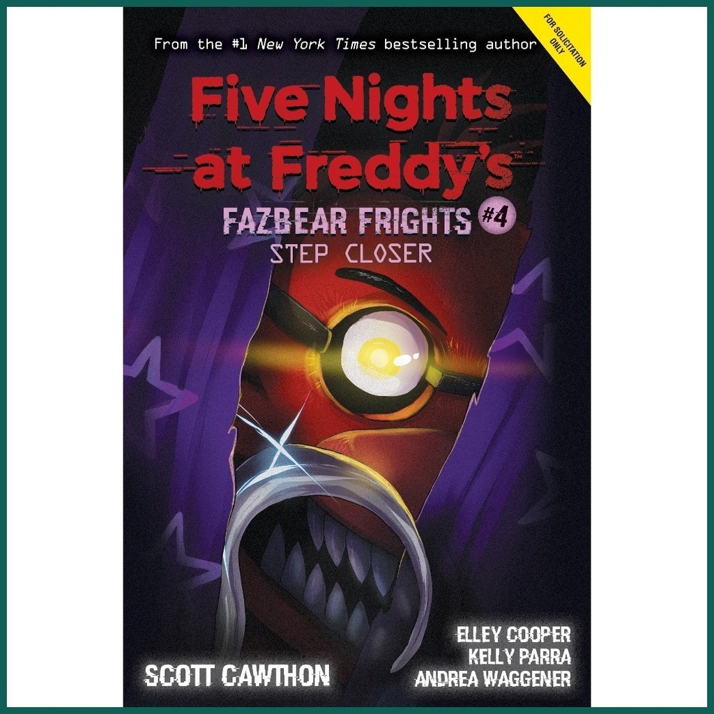Step Closer: (Five Nights at Freddys: Fazbear Frights #4) by Scott ...