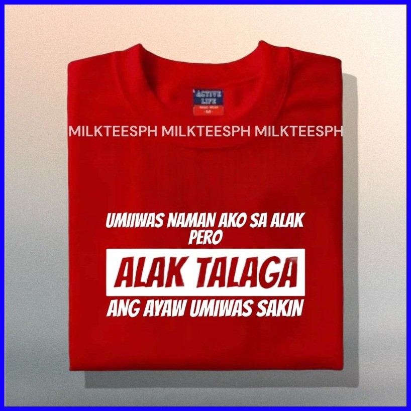 Umiiwas naman ako sa Alak Cotton Minimalist T-shirt Tees Unisex ...