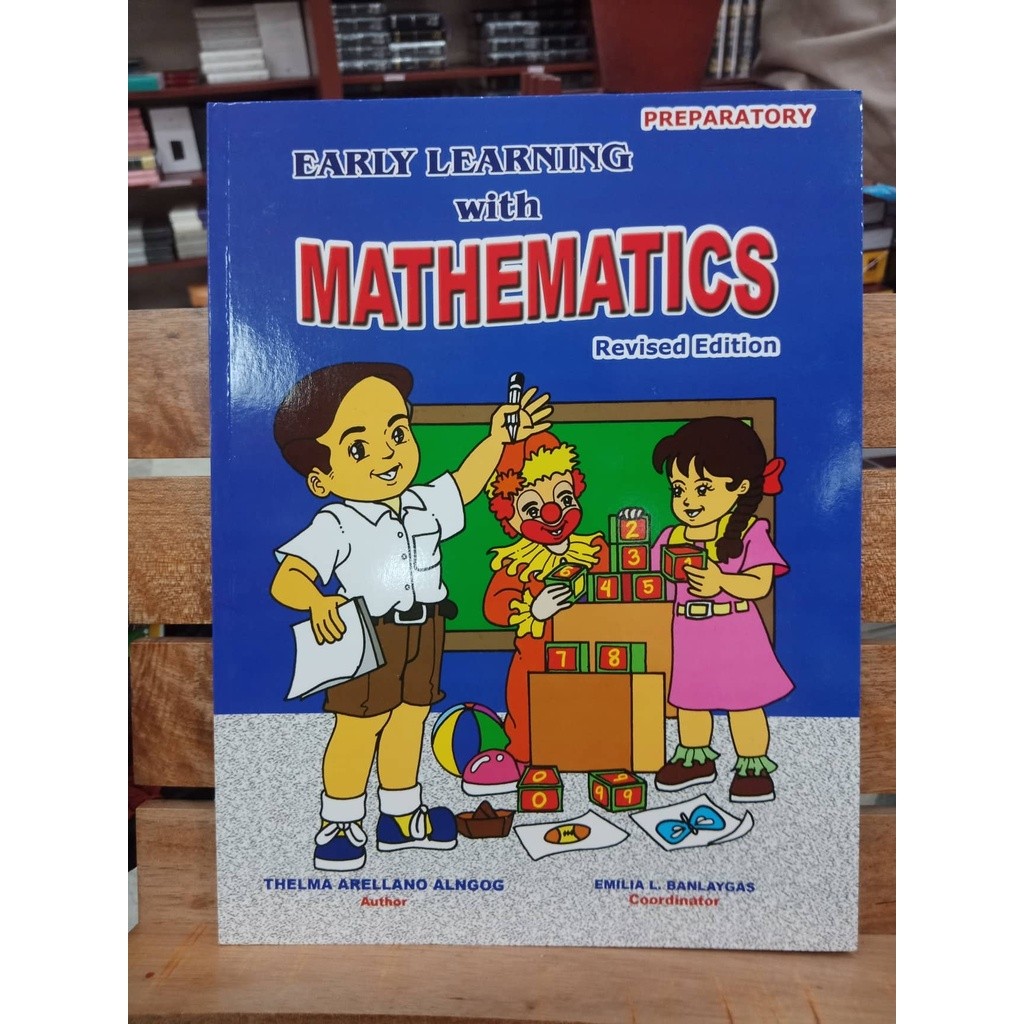PCBS "EARLY LEARNING WITH MATHEMATICS REVISED EDITION" PREPARATORY ...