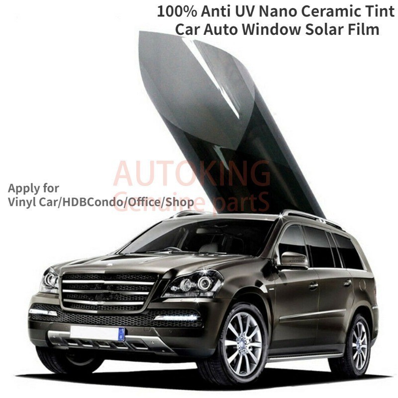 100% Anti UV Nano Ceramic Tint Car Auto Window Solar Film Vinyl Car/HDB ...