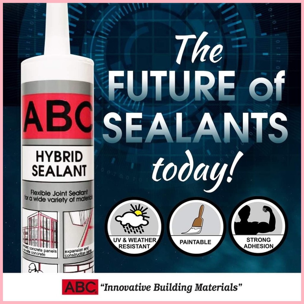 § ♣ ABC Hybrid Sealant. Paintable and Flexible joint sealant | Shopee ...