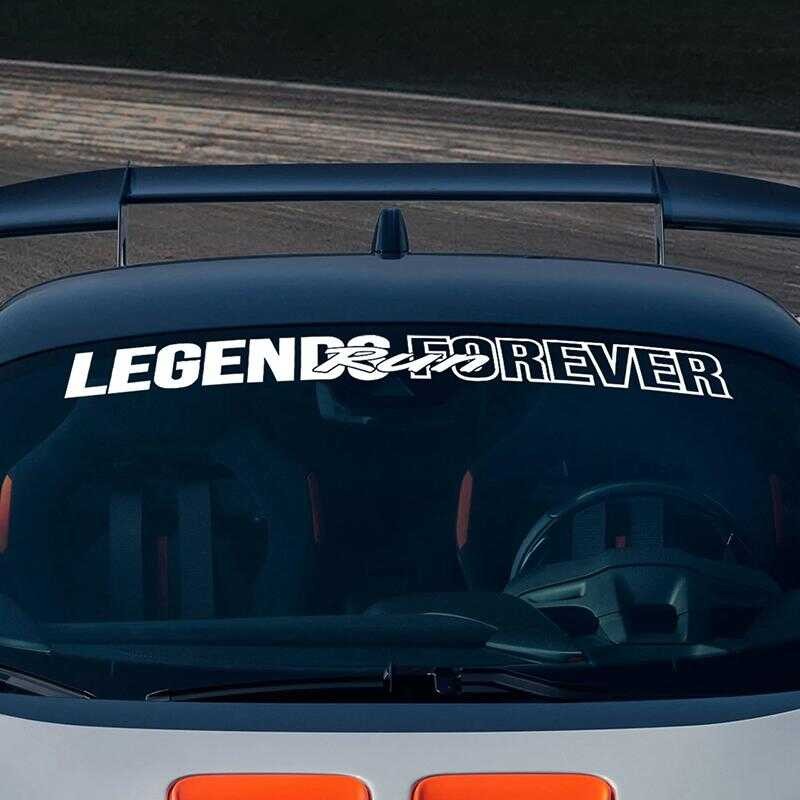 Legends Run Forever Windshield Rear Window Decal Car Sticker Banner JDM ...