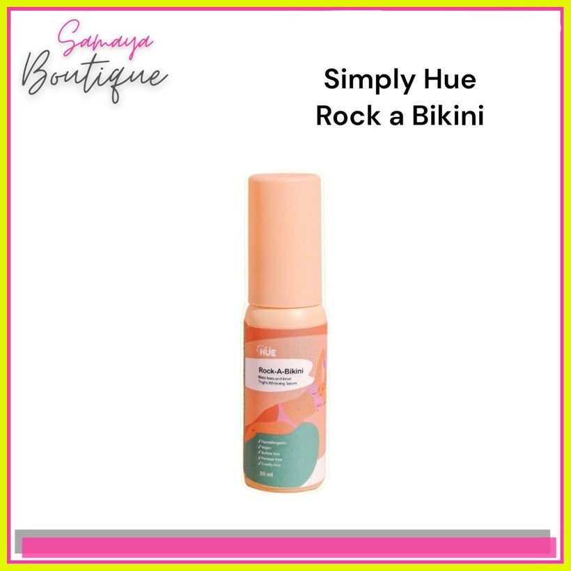 ♒ Simply Hue Rock-a-Bikini and Inner Thighs Whitening Serum | Shopee ...