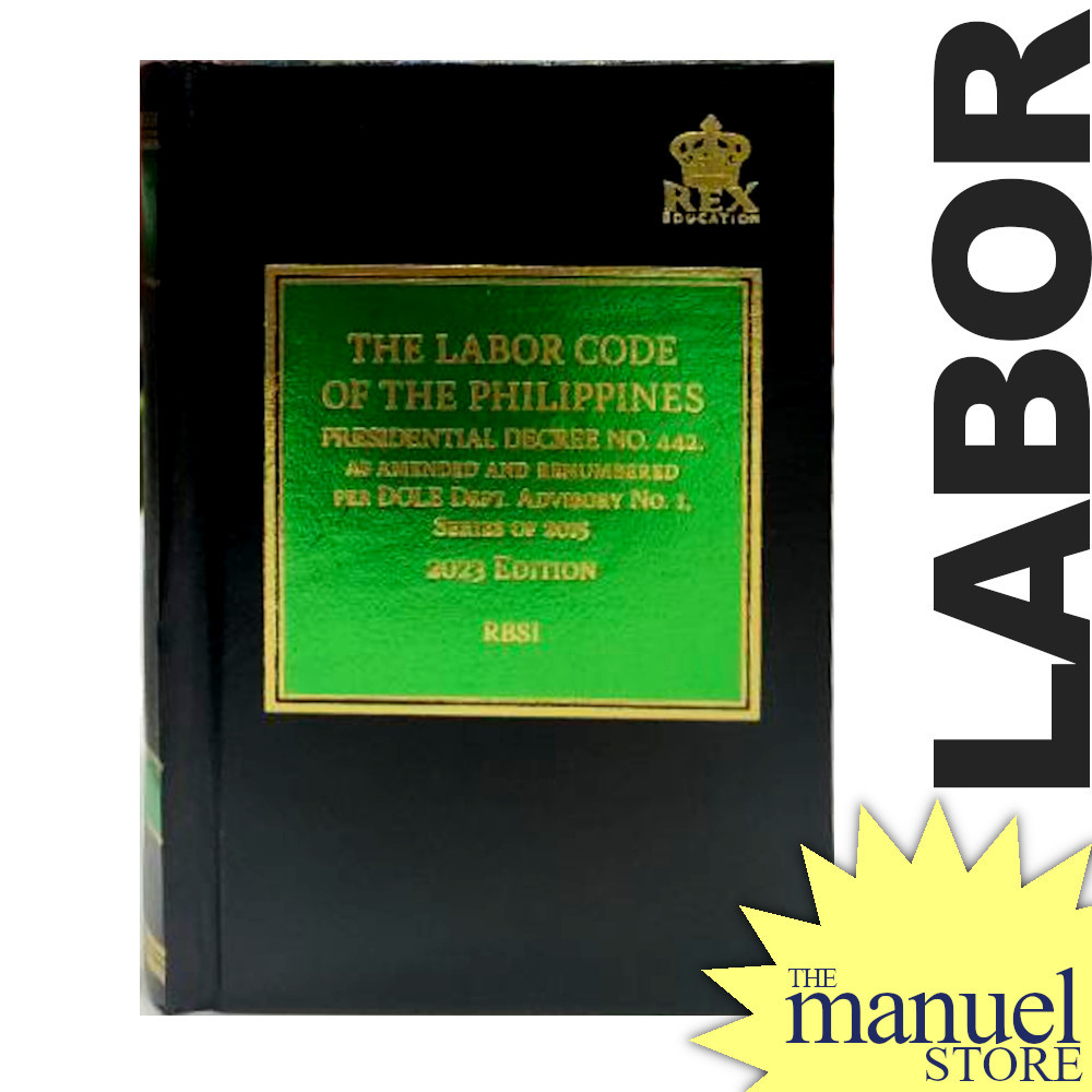 Codal (Rex) (2023) - Labor Code - of the Philippines - Standards ...