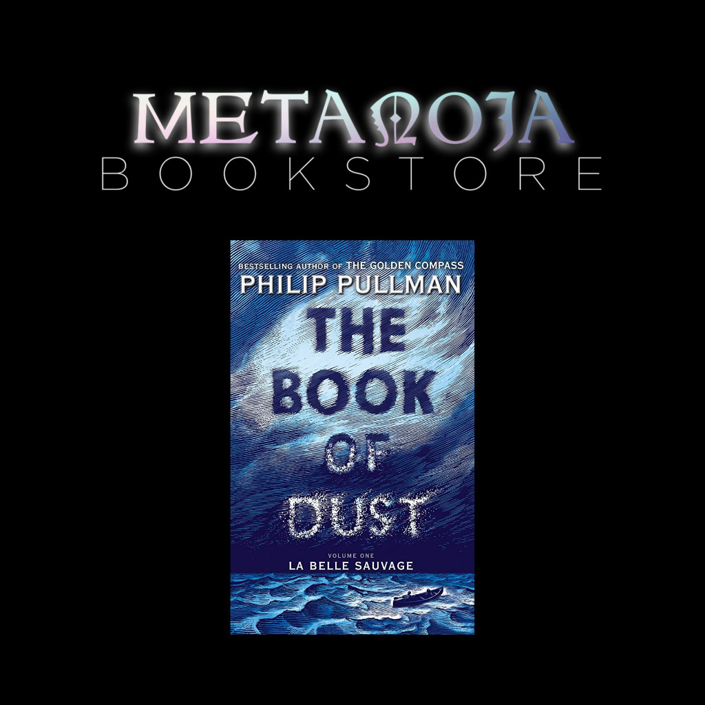 THE BOOK OF DUST VOLUME ONE: LA BELLE SAUVAGE (HARDCOVER) BY PHILIP ...