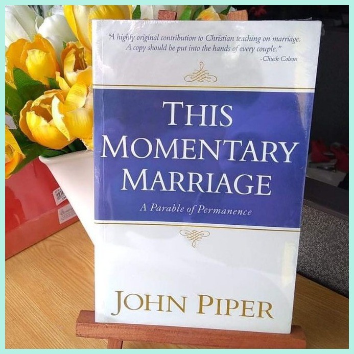 This Momentary Marriage By John Piper | Shopee Philippines