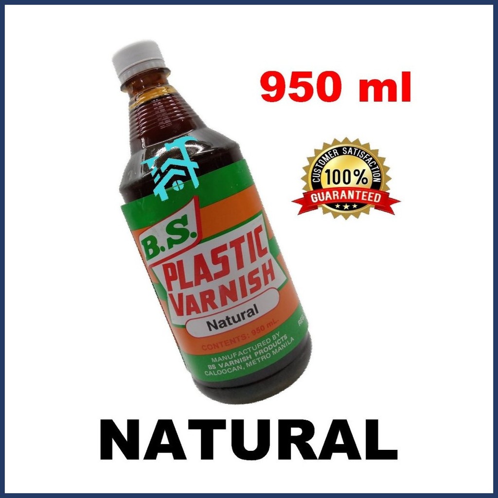 BS PLASTIC VARNISH 950ml WOOD VARNISH NATURAL 950 ml | Shopee Philippines