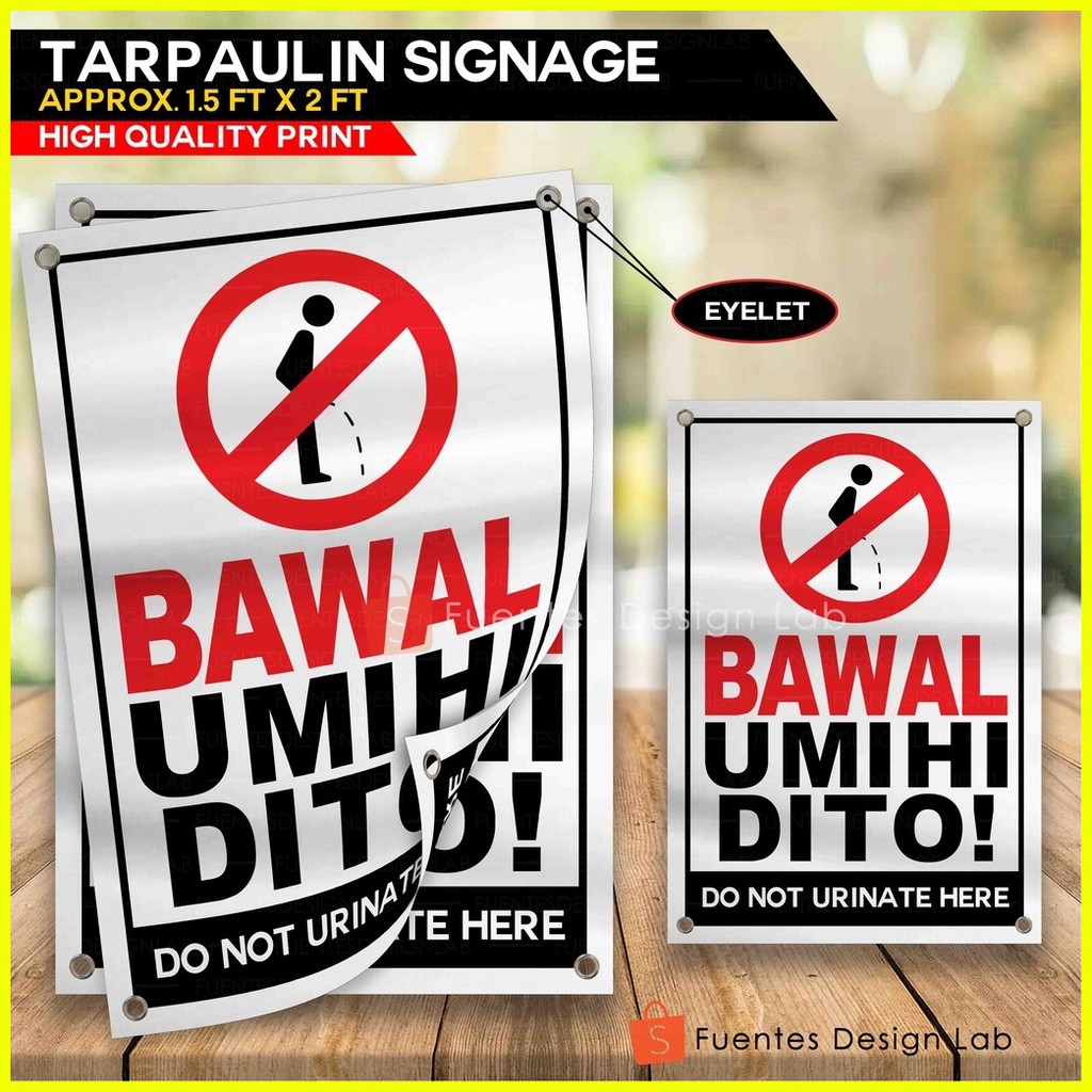 2pcs Bawal Umihi Dito Signage | Bawal Umihi Dito Tarpaulin Signage ...