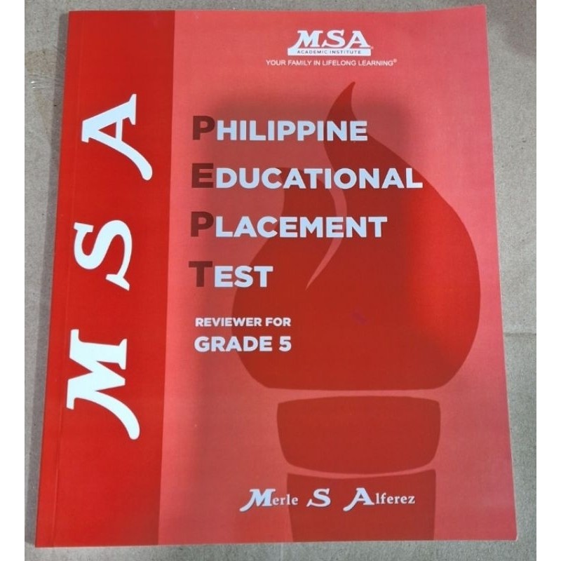 MSA PEPT(PHILIPPINE EDUCATIONAL PLACEMENT TEST)REVIEWER FOR GRADE 5 by ...
