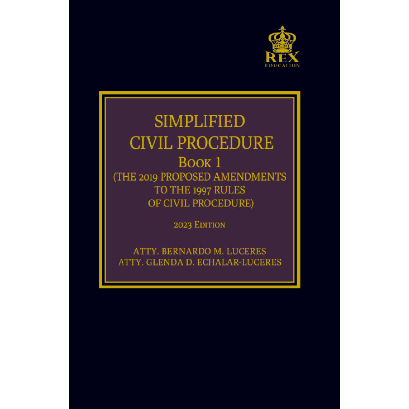 Simplified Civil Procedure Book I (2023 Edition) by Atty. Bernardo ...