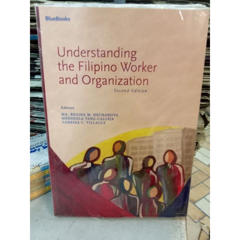 UNDERSTANDING THE FILIPINO WORKER AND ORGANIZATION | Shopee Philippines