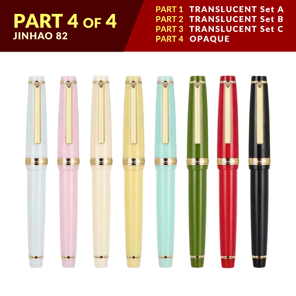 JINHAO 82 Fountain Pen PART 1 : TRANSLUCENT Set A Size 5 Nib | Shopee ...