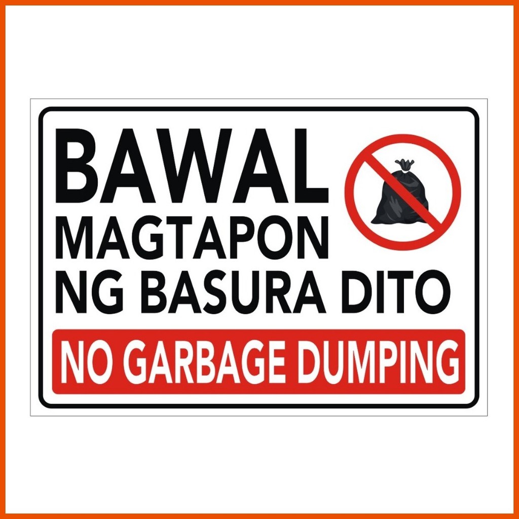 Bawal Magtapon ng Basura Dito Signage PVC Plastic Material Signage ...