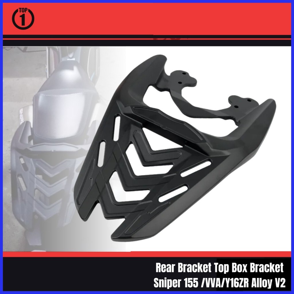 Top1 Motors Top Box Bracket For Sniper 155 V2 High Quality Alloy ...