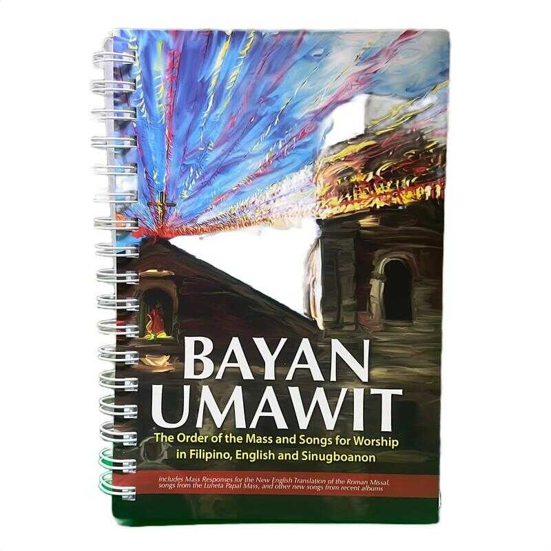 Bayan Umawit (Order Of The Mass Songs In Filipinos, English And ...