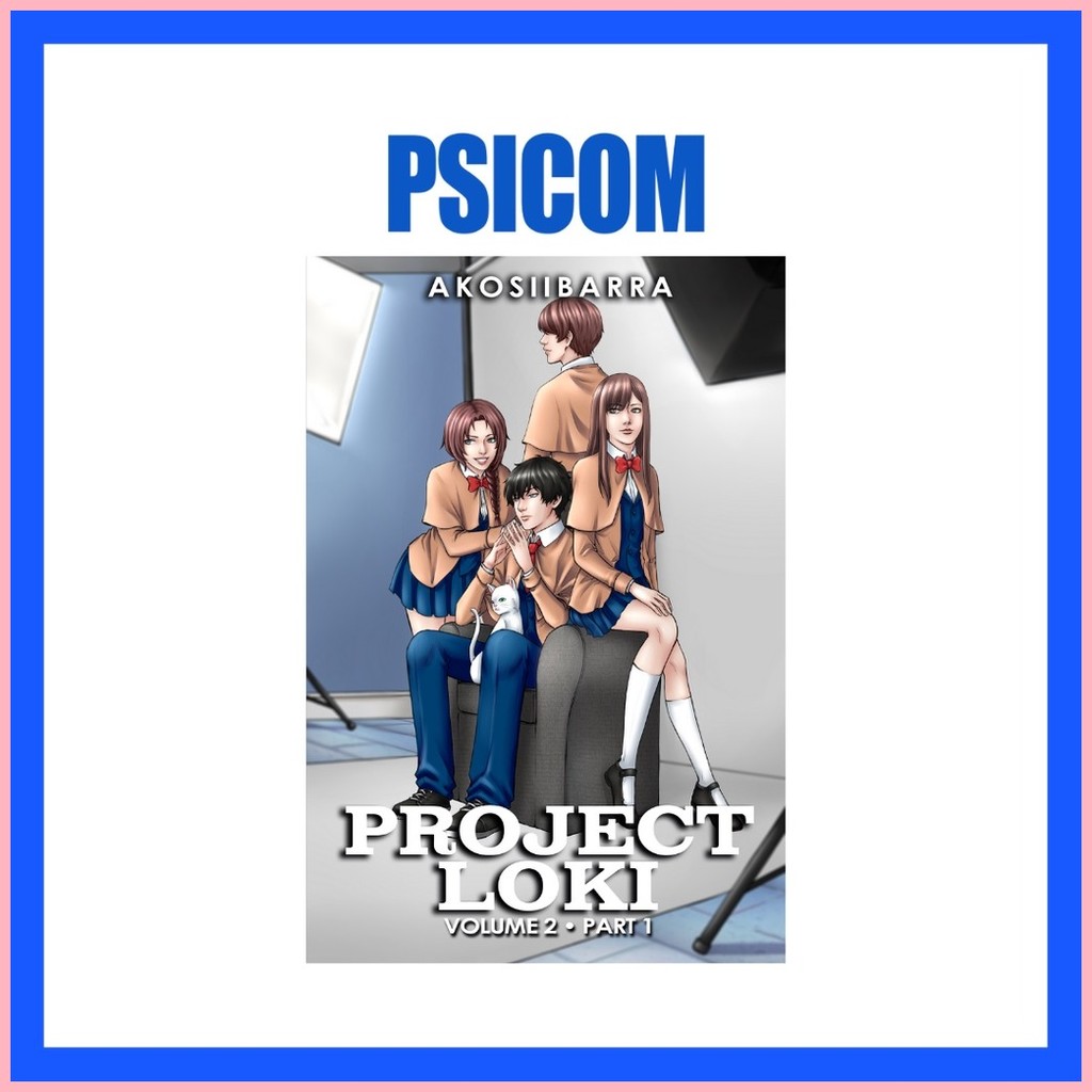 ☪ ♞Psicom book - Project Loki Vol. 2 Part 1 by AkosiIbarra (Wattpad) | Shopee Philippines