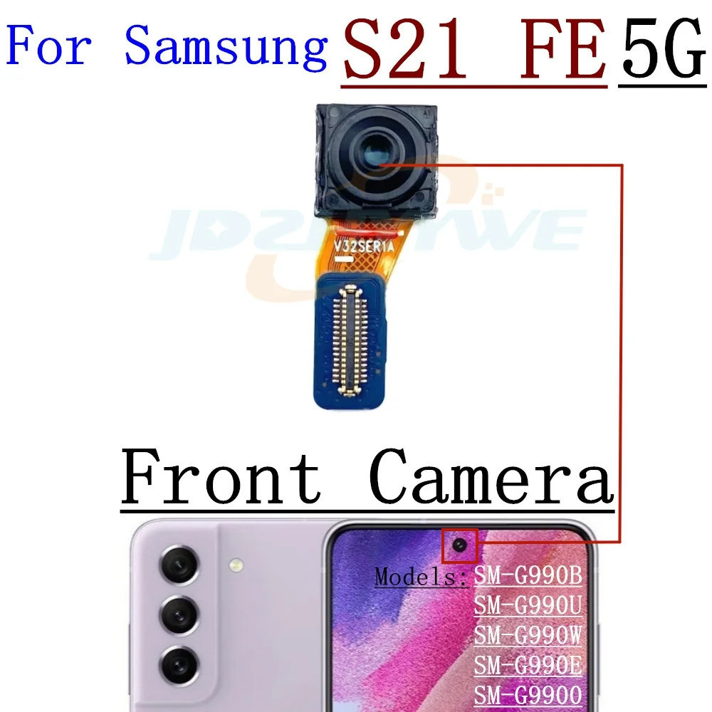 Front Back Camera For Samsung Galaxy S21 FE 5G G990 Selfie Frontal ...