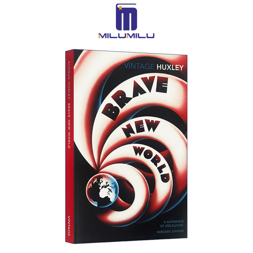 Brave New World Huxley's works are one of the classic dystopian ...