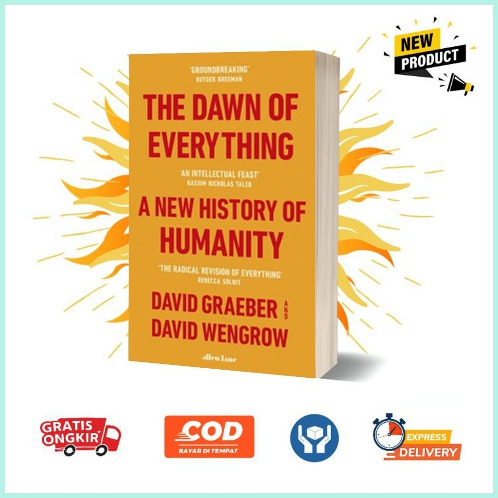 The DAWN OF EVERYTHING Book: A NEW HISTORY OF HUMANITY - DAVID GRAEBER ...