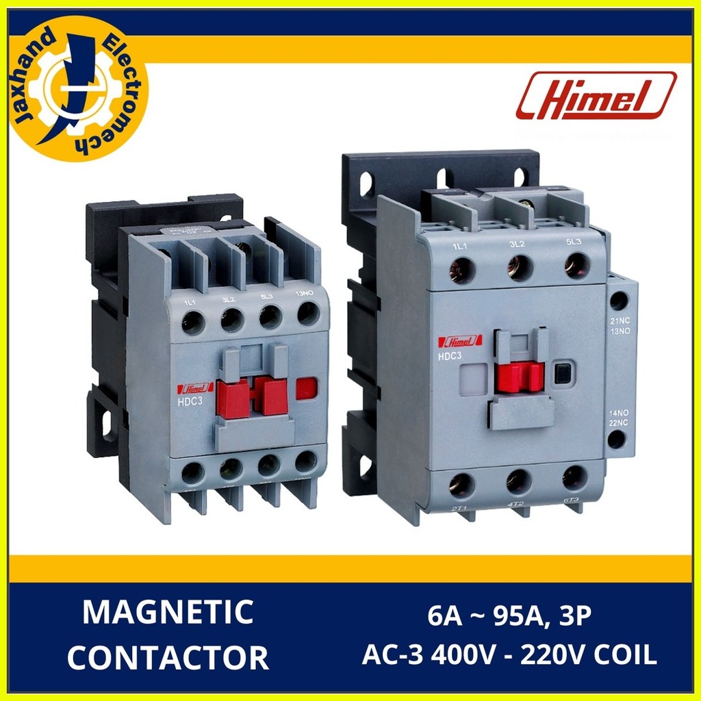۞ ﹊ Himel Magnetic Contactor 6A ~ 95A, 3P, 220VAC COIL, AC-3, 380V/400V ...