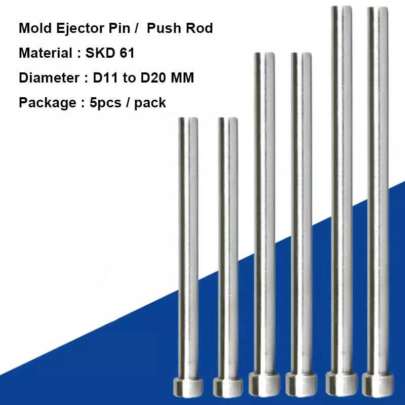 5Pcs Plastic Mold Skd61 Ejector Pins Die Accessories Push Rods D11 To ...