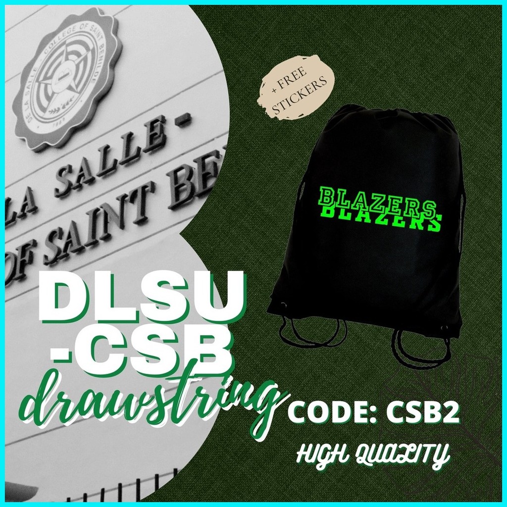 DLSU-CSB (De La Salle-College of Saint Benilde) High Quality Drawstring ...