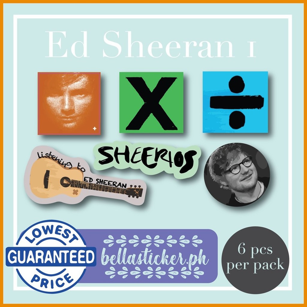 WATERPROOF LAMINATED* ED SHEERAN STICKER PACK | Shopee Philippines