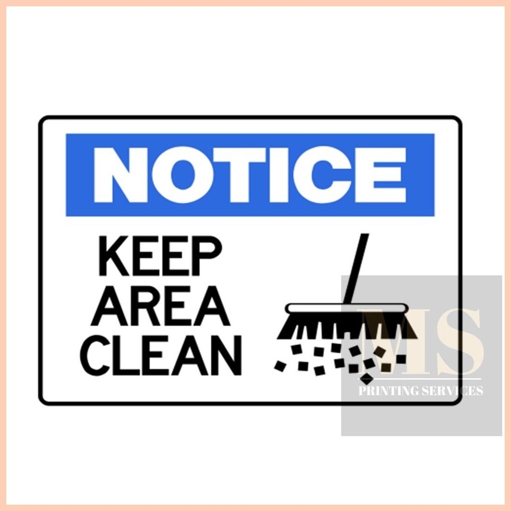 ⚾ ☼ Keep Area Clean Sign (Laminated Signage and Waterproof Vinyl ...