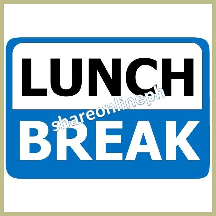 Laminated Signages Lunch Break Signage Sign Boards Breaktime | Shopee ...