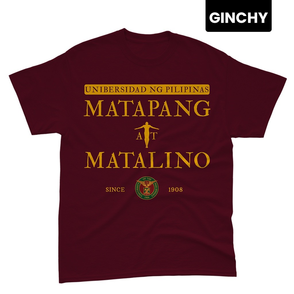 UP DILIMAN "MATAPANG AT MATALINO" SINCE 1908 | Shopee Philippines