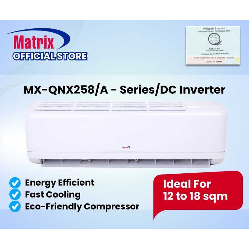 Matrix Aircon Shop PH Mx-Qnx258 A - Series 1.0Hp DC Inverter Split Type ...