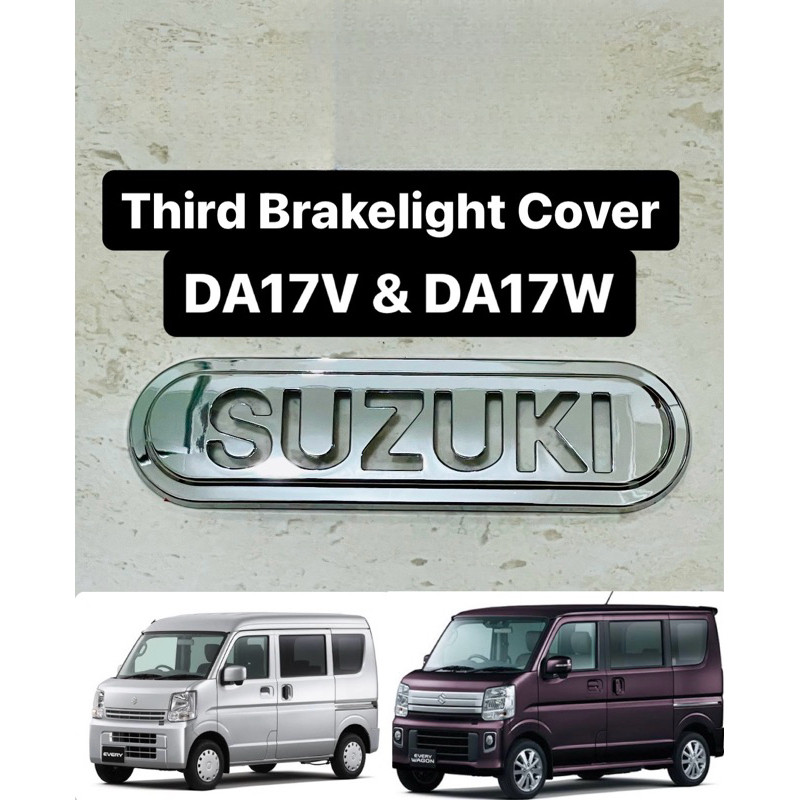DA17 3RD BRAKE LIGHT CHROME GARNISH WITH SUZUKI LOGO DESIGN | Shopee ...