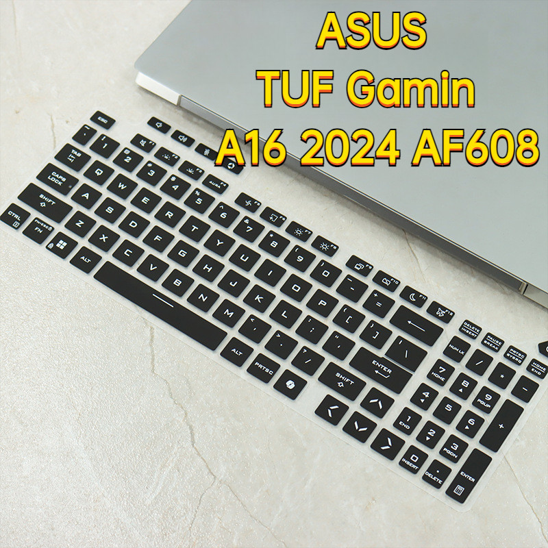 Asus TUF Gaming A16 2024 FA608 Keyboard Cover FA608WI FA608WV 16'' Inch ...