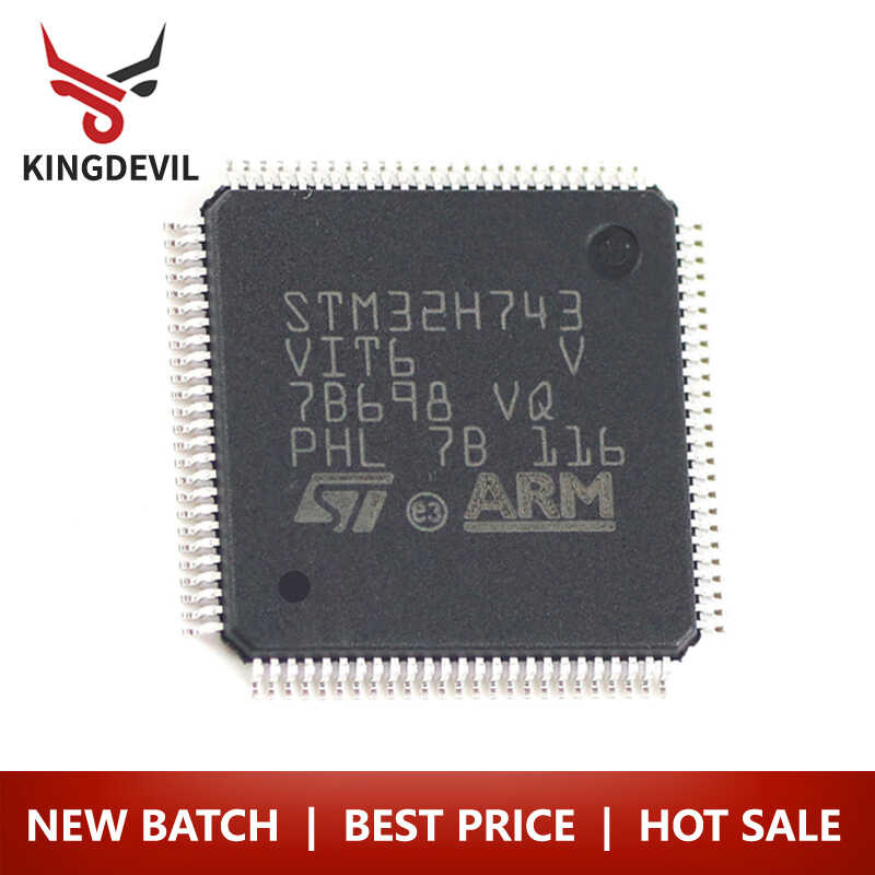 Original Genuine 1pcs/lot STM32H743VIT6 LQFP100 STM32 High Performance MCU STM32H7 Series Singl ...