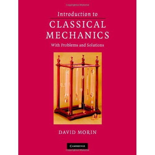 Introduction to Classical Mechanics: With Problems and Solutions ...