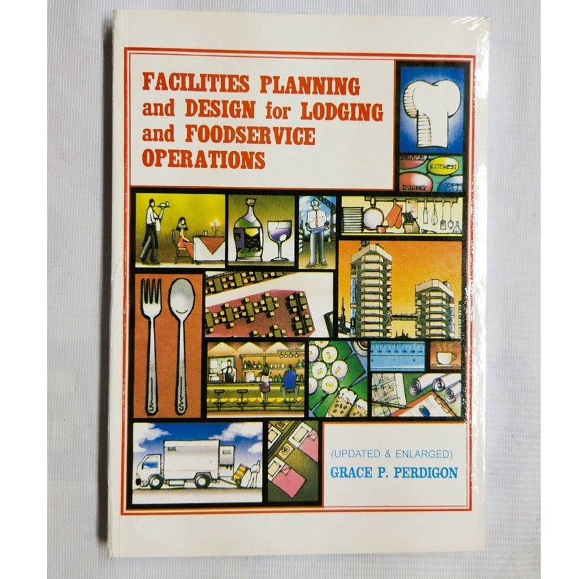 FACILITIES PLANNING and DESIGN for LODGING and FOODSERVICE OPERATIONS ...