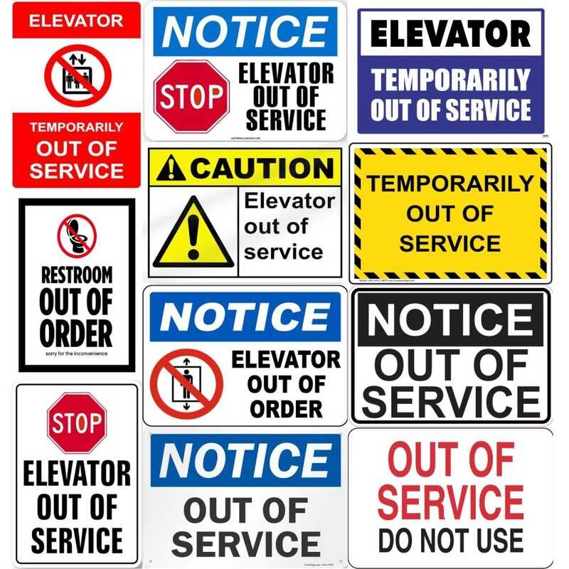 Order Out Of Service Temporarily Unavailable Restroom CR Elevator ...
