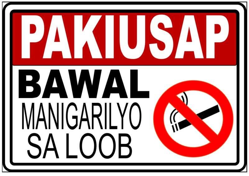 PAKIUSAP BAWAL MANIGARILYO SA LOOB (LAMINATED OAT PVC NA MAKATAYA ...