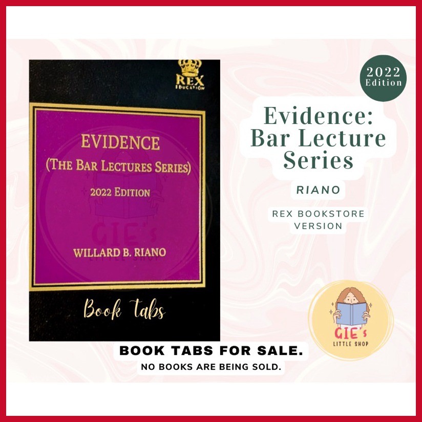 Evidence: Bar Lecture Series by Riano 2022 Edition REX Books Book Tabs ...
