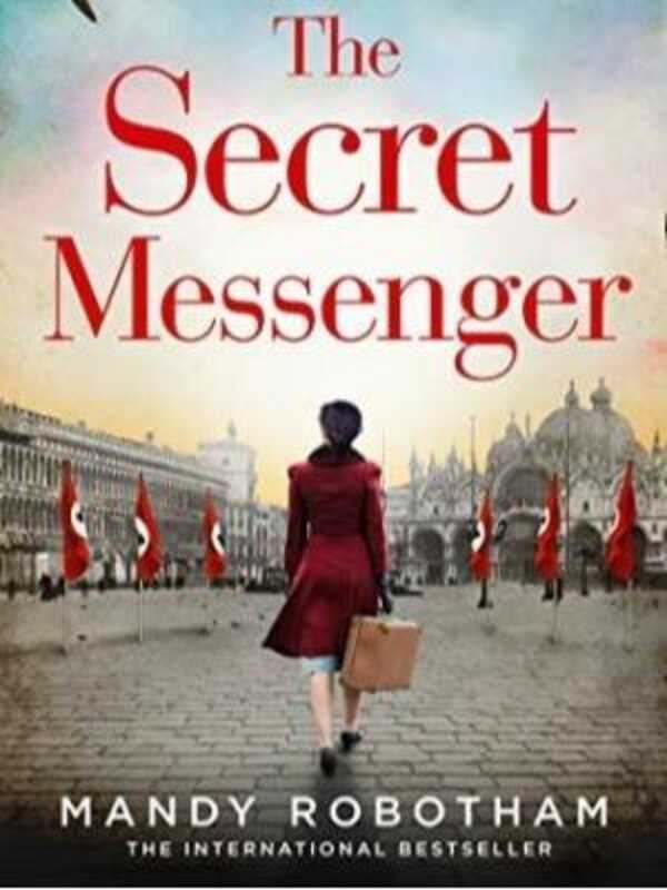 The Secret Messenger By Mandy Robotham - A WWII Historical Fiction ...