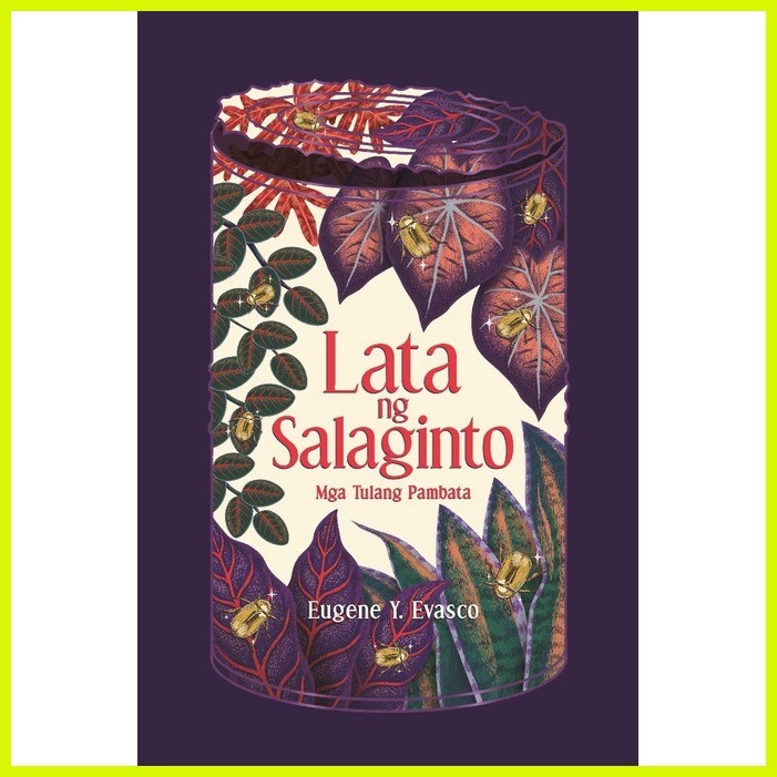 ☑ Lata ng Salaginto Mga Tulang Pambata (The Philippine Writers Series ...