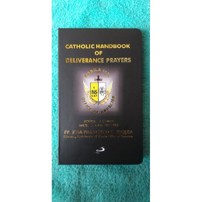 Catholic Handbook of Deliverance Prayers (Syquia) | Shopee Philippines