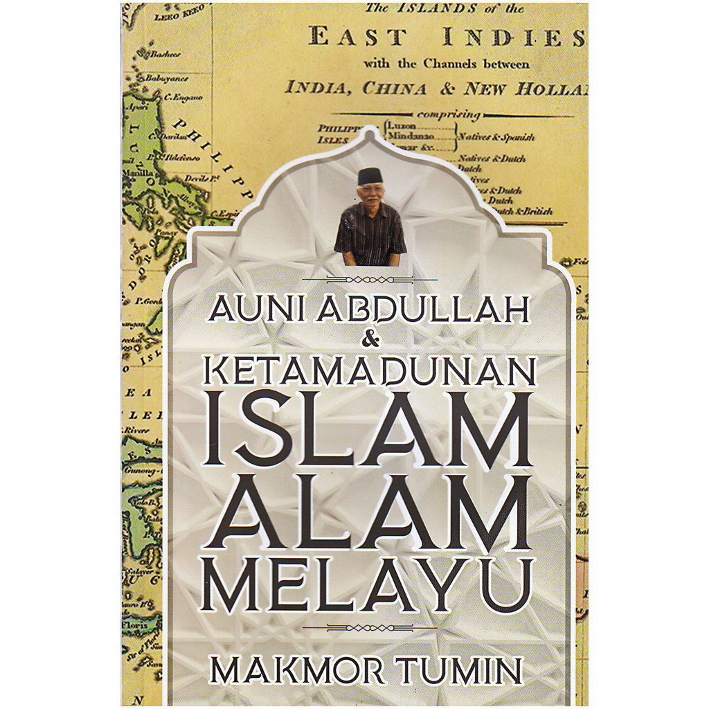 Auni Abdullah & Islamic Civilization of the Malay Realm | Shopee ...