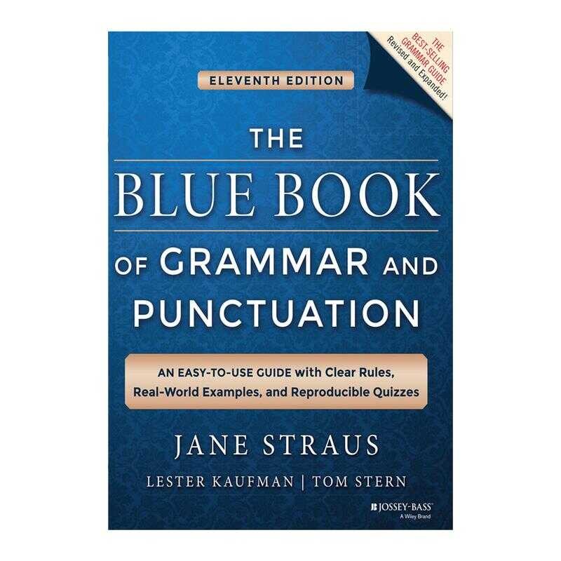 The Blue Book of Grammar Punctuation: An Easy-to-Use Guide with Clear ...