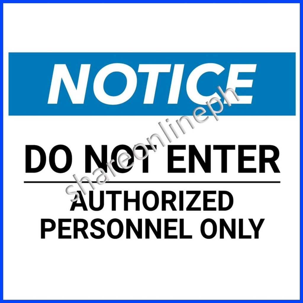⇨ Do Not Enter Authorized Personnel Only No Entry Signage Sign Boards ...